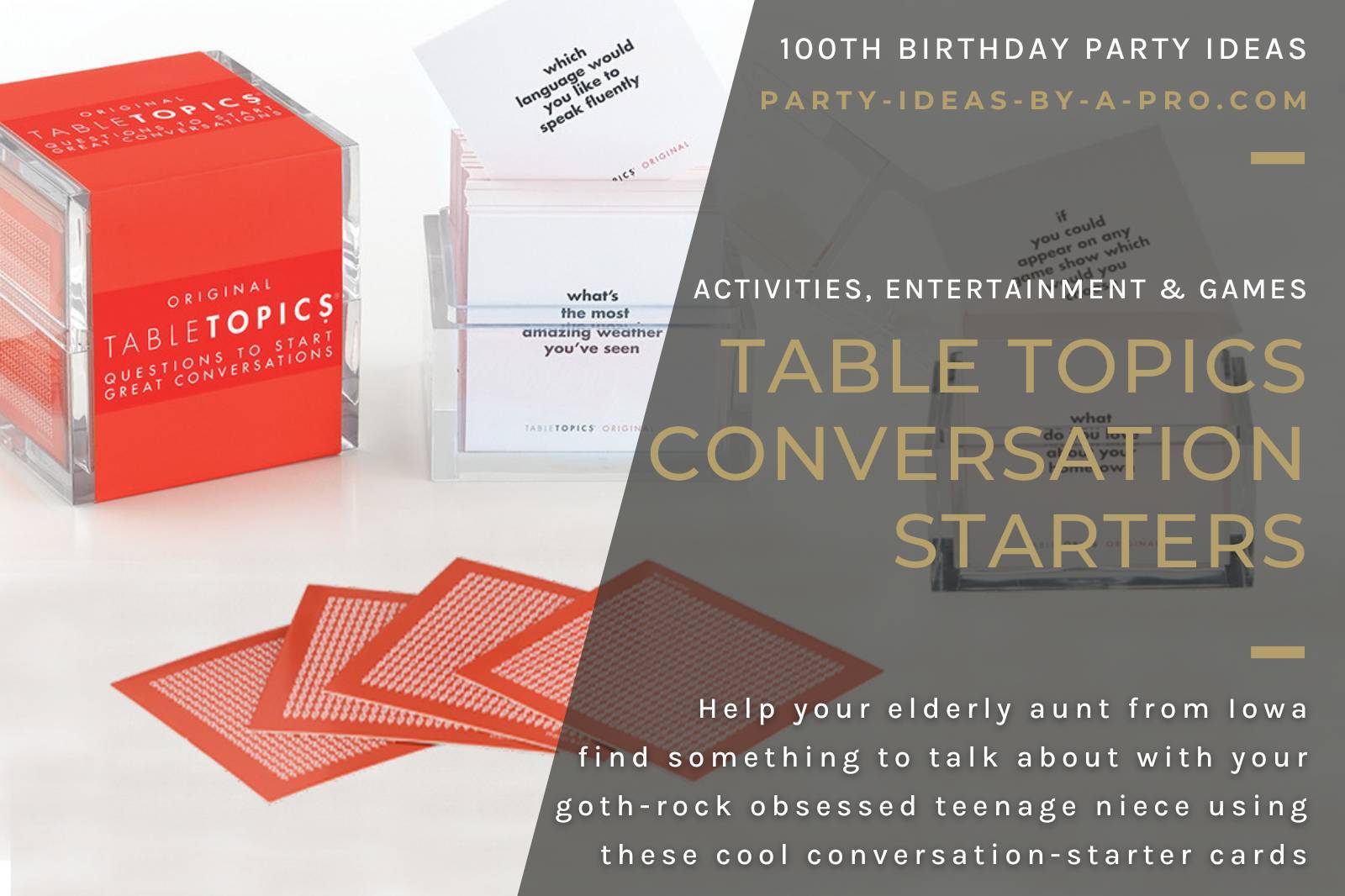 By a Pro: 100th Birthday Party Activities by a Professional
