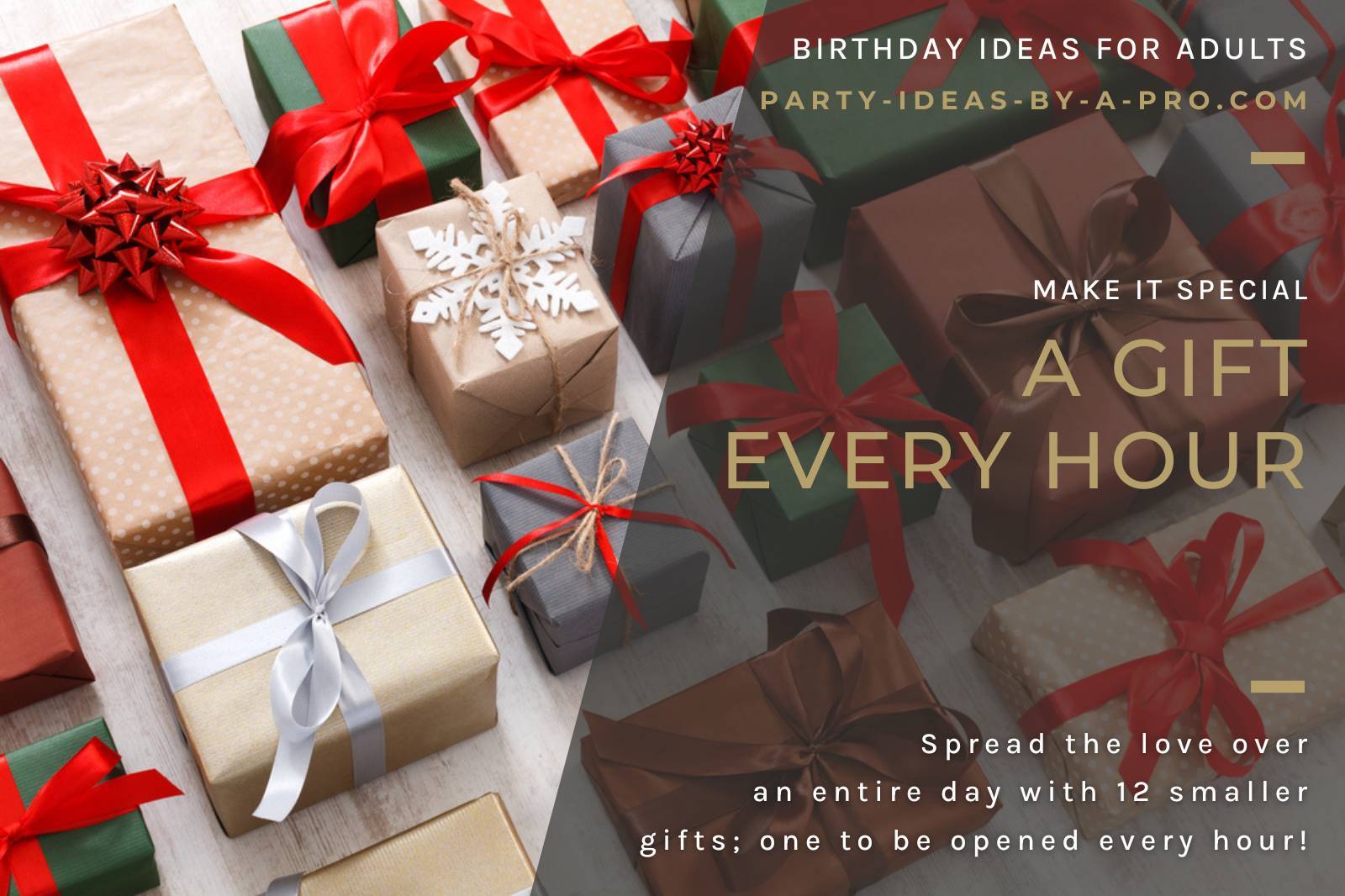 By a Pro: Special Birthday Ideas for Adults