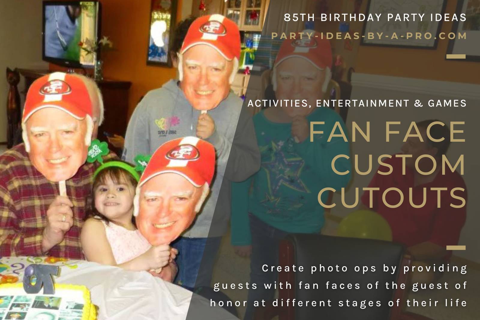 By a Pro: 85th Birthday Party Activities by a Professional