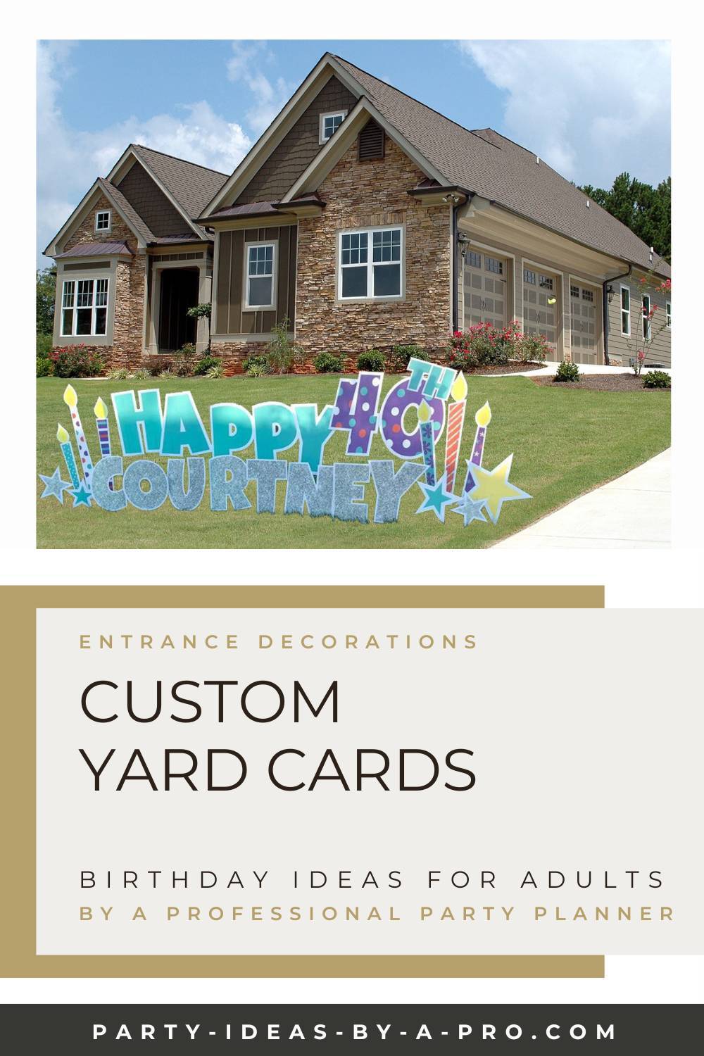 Custom Yard Card - Party Decorations by a Professional