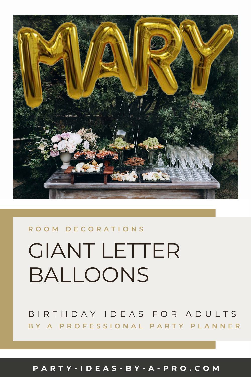 Large Letter Balloons | Party Decoration Ideas by a Pro