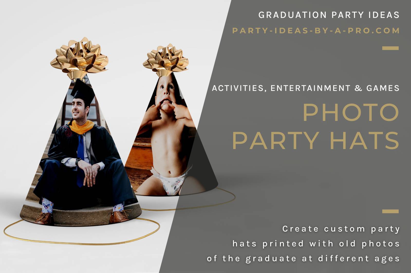By a Pro: Graduation Party Activities by a Professional